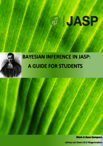 Greenwich Academic Literature Archive - Bayesian inference in JASP: a guide for students